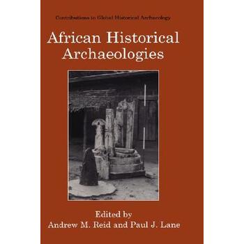 【】African Historical Archaeologies