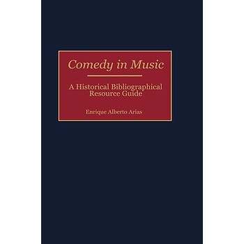 【】Comedy in Music: A Historic