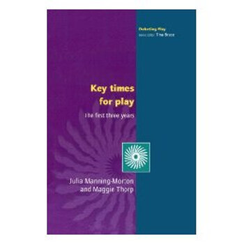 【】Key Times for Play