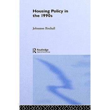 【】Housing Policy in the 1990s