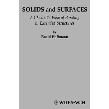 【】Solids And Surfaces - A Chemist'S View