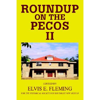【】Roundup on the Pecos II