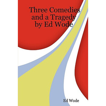 【】Three Comedies and a Tragedy