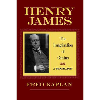 【】Henry James: The Imagination of Genius,