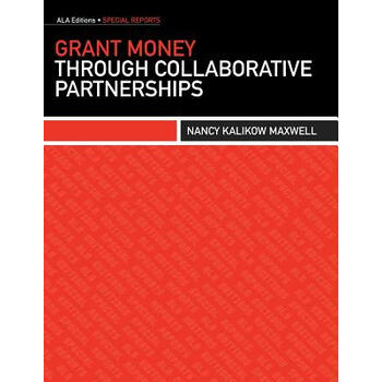 【】Grant Money Through Collaborativ