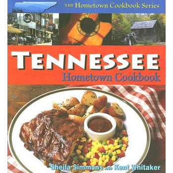 【】Tennessee Hometown Cookbook