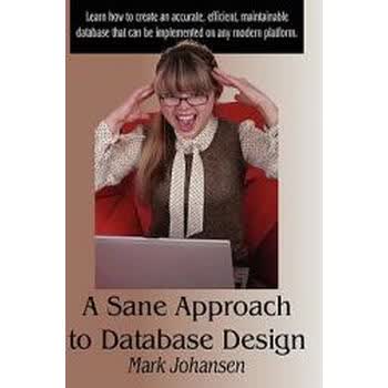 【】A Sane Approach to Databa
