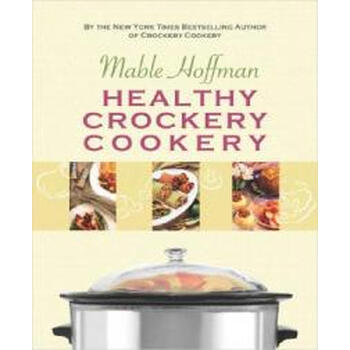 【】Healthy Crockery Cookery