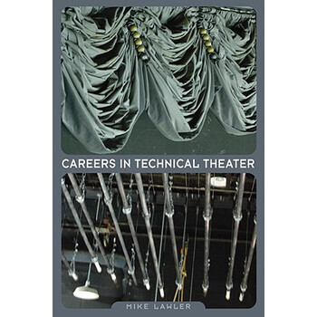 【】Careers in Technical Theater
