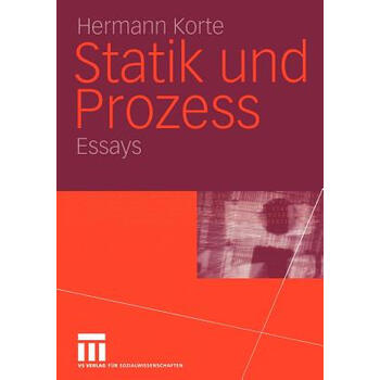 【】Statik Und Prozess: Essays