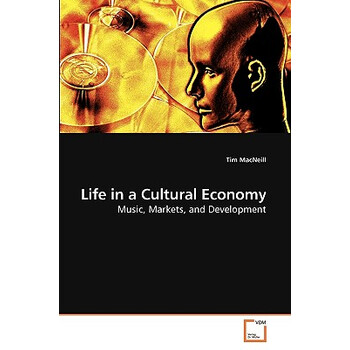 【】Life in a Cultural Economy