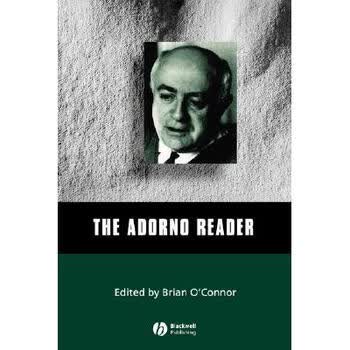 The Adorno Reader [Wiley哲学]