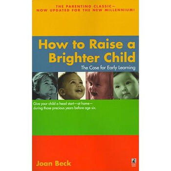How to Raise a Brighter Child