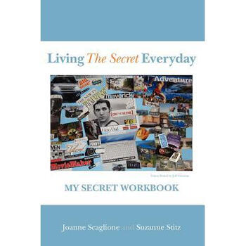 Living The Secret Everyday: My Secret Workbook