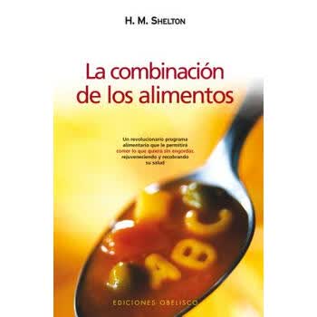 【】La Combinacion de los Alimentos