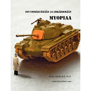 【】Opi Ymmrtmn Ja Ehkisemn Myopiaa