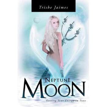 Neptune Moon: Getting Your Energy In-Tune
