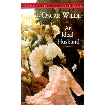 【】An Ideal Husband