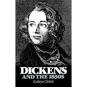 【】Dickens and the 1830s