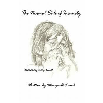 【】The Normal Side of Insanity
