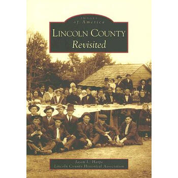 【】Lincoln County Revisited