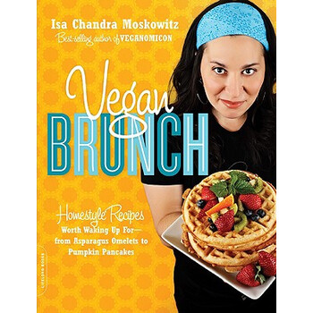 【】Vegan Brunch: Homestyle Recipes Worth