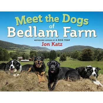 【】Meet the Dogs of Bedlam Farm