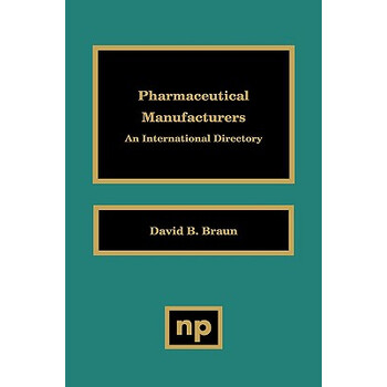【】Pharmaceutical Manufacturers: A