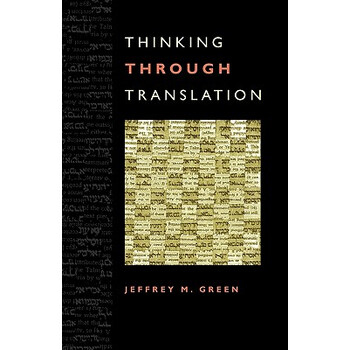 【】Thinking Through Translation