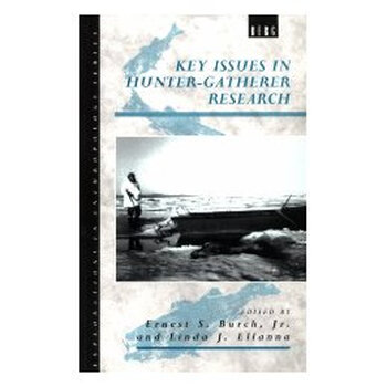 【】Key Issues in Hunter-Gat