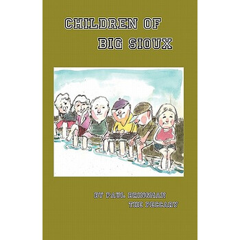 【】The Children of Big Sioux
