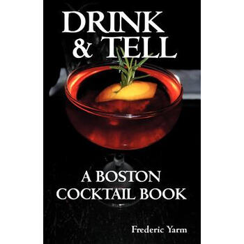 【】Drink & Tell: A Boston Cocktail
