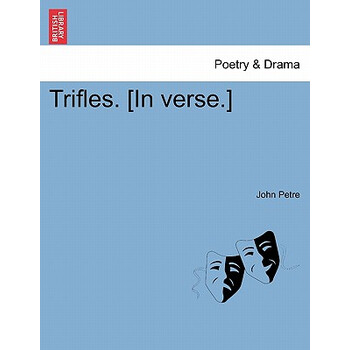 【】Trifles. [In Verse.]