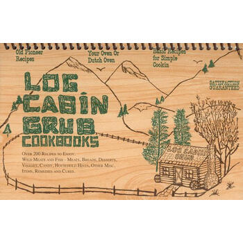【】Log Cabin Grub Cookbooks