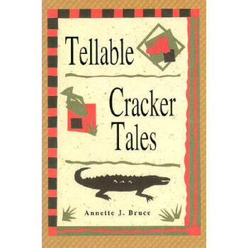 【】Tellable Cracker Tales