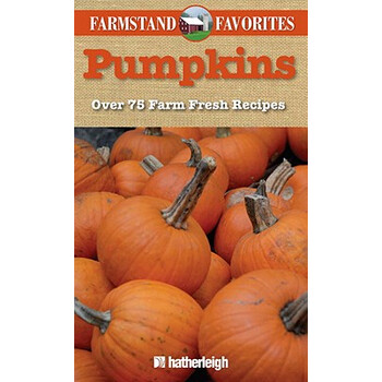【】Pumpkins: Over 75 Farm Fresh