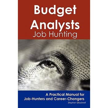【】Budget Analysts: Job Hunting - A
