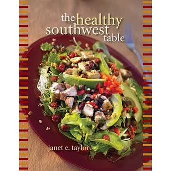 【】The Healthy Southwest Table
