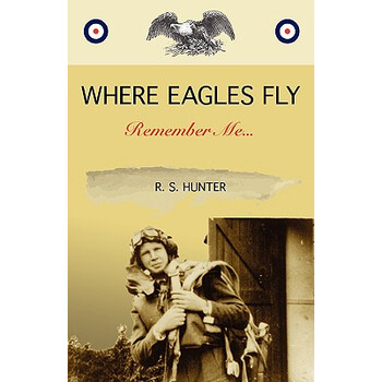 【】Where Eagles Fly, Remember Me...