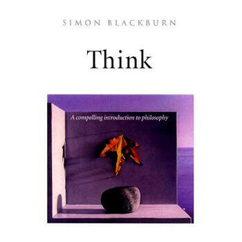 Think: A Compelling Introduction to Philosophy