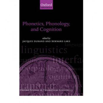 Phonetics, Phonology, and Cognition
