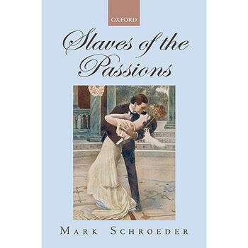 Slaves of the Passions