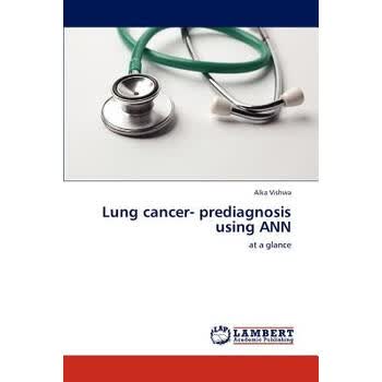 【】Lung Cancer- Prediagnosis Using