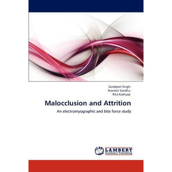 【】Malocclusion and Attrition