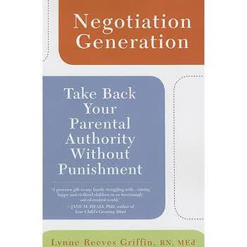 Negotiation Generation: Take Back Your Paren...