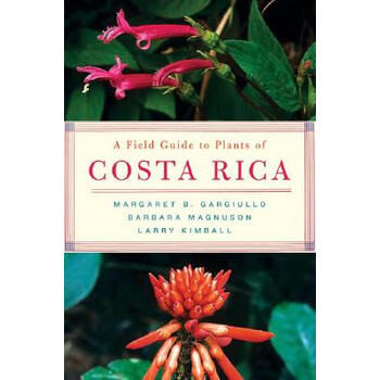 【】A Field Guide to Plants of Cost