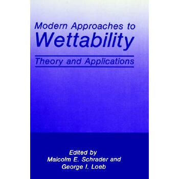 【】Modern Approaches to Wettability