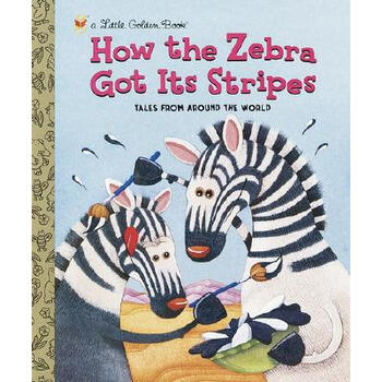 【】How the Zebra Got Its Stripes