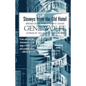 【】Storeys from the Old Hotel