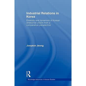 【】Industrial Relations in Korea
